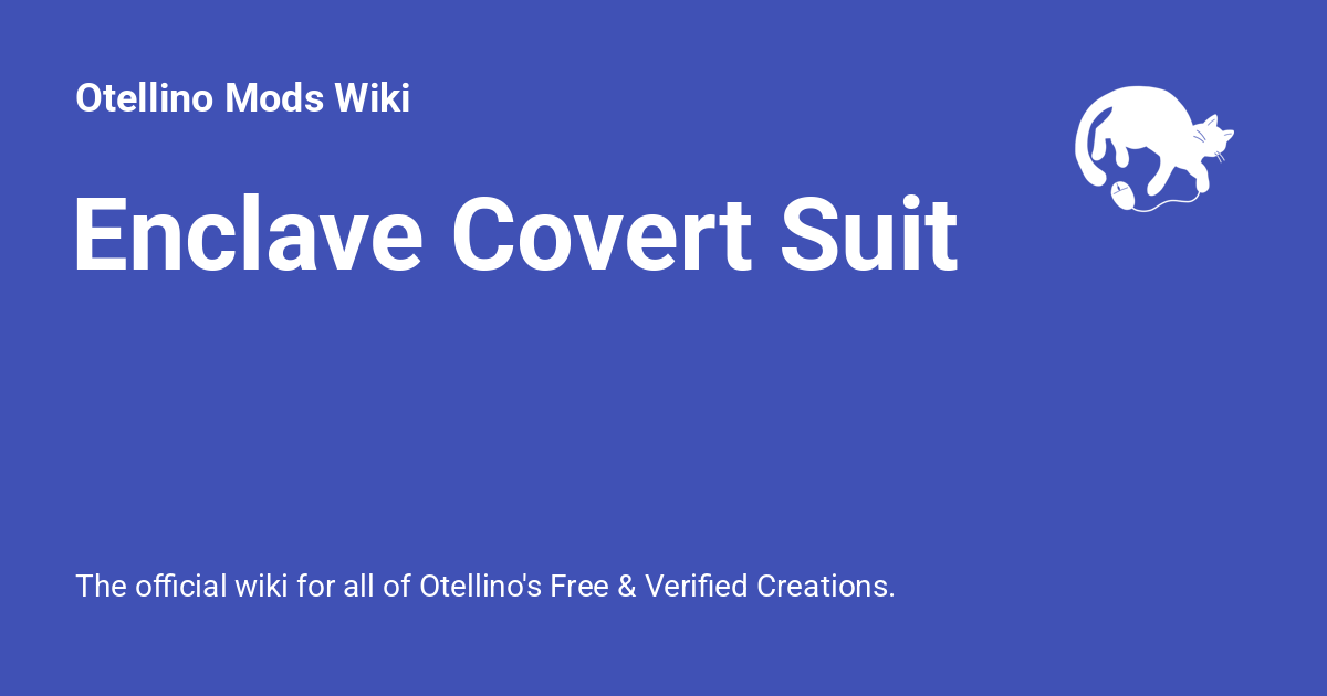Enclave Covert Suit - Otellino Mods Wiki